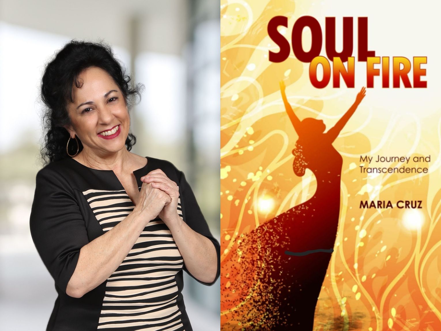 Author, Maria Cruz shares her Story in “Soul on Fire”